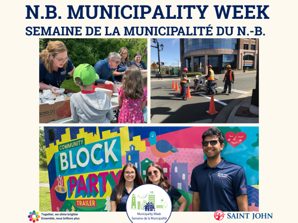 The City of Saint John Celebrates NB Municipality Week 2025 with the ...